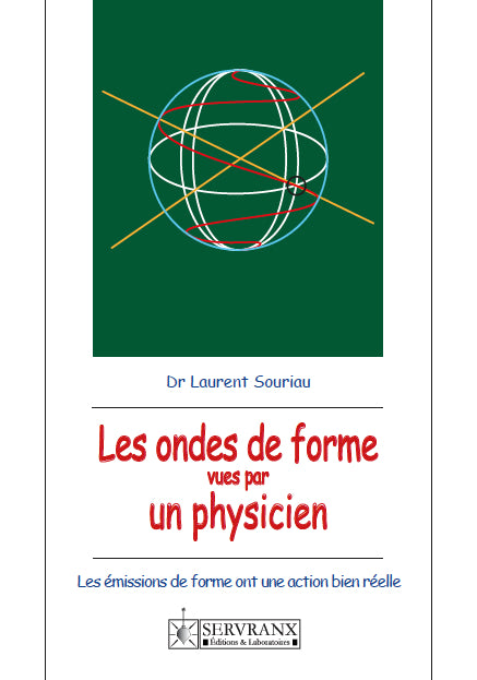 Ondes de forme vues par un physicien – Editions Servranx